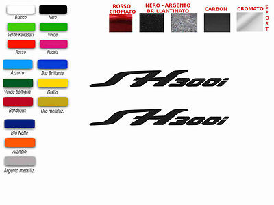 ADESIVI COMPATIBILI SCRITTA SH 300 (COPPIA) | eBay