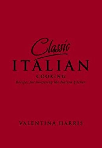 Cuisine Italienne Classique Relié Valentina Harris 9781840727258 | eBay