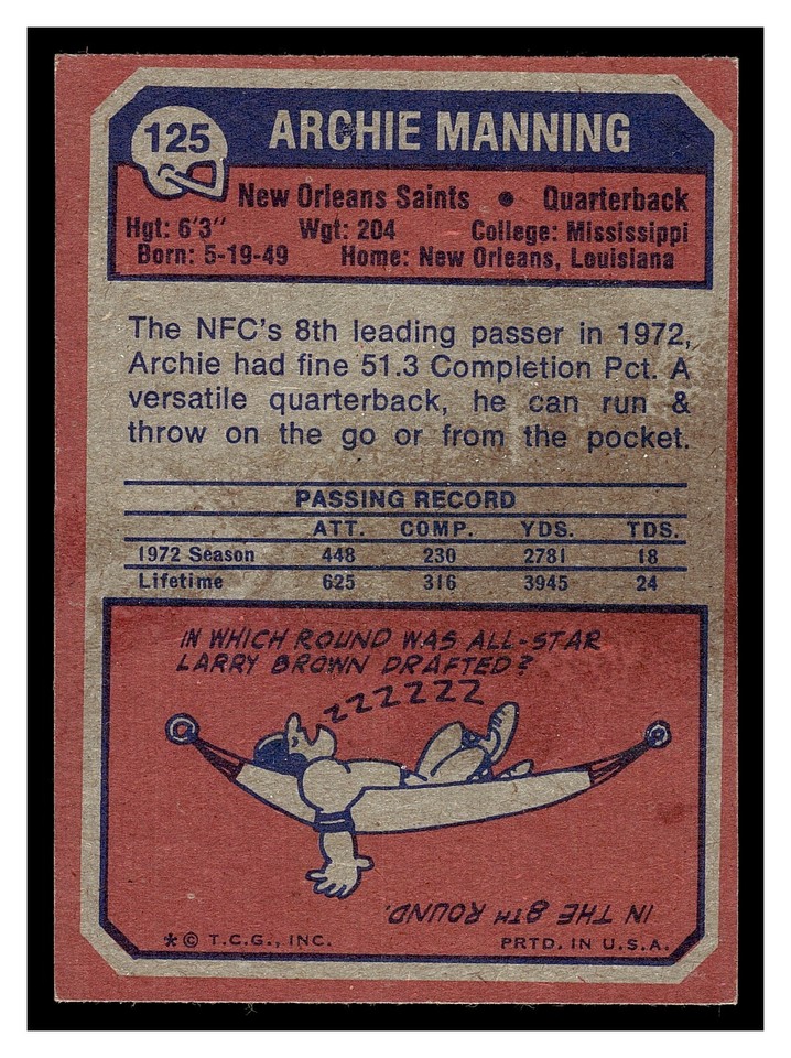 1973 TOPPS FOOTBALL ARCHIE MANNING #125 SAN DIEGO CHARGERS HIGHER GRADE ...