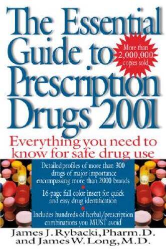 The Essential Guide to Prescription Drugs 2001 - Hardcover - GOOD ...