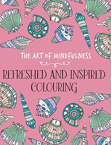 The Art of Mindfulness: Refreshe... by Michael O'Mara Books Paperback ...