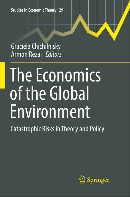 The Economics of The Global Environment von Graciela Chichilnisky Armon ...