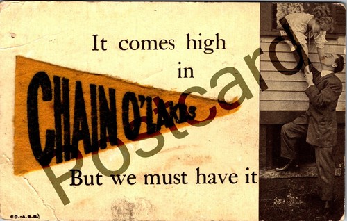 1913 It comes high in CHAIN O'LAKES But we must have it, pennant ...