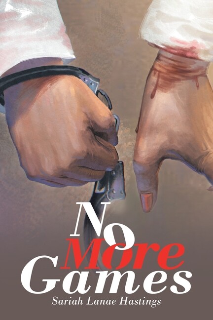 No More Games by Sariah Lanae Hastings (2020, Trade Paperback) for sale ...