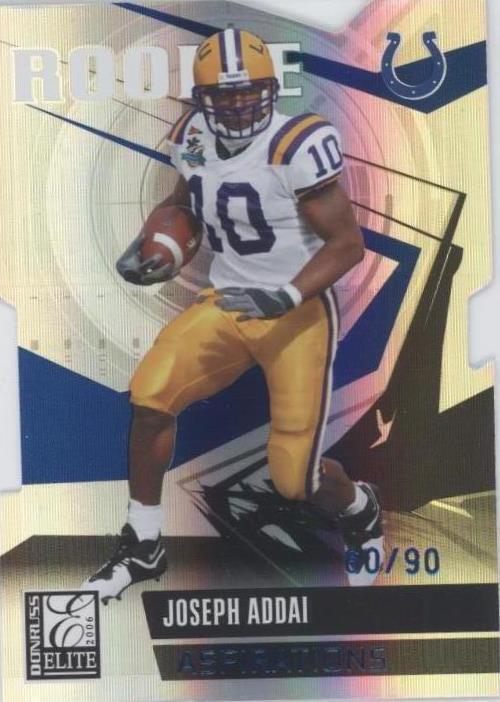 2006 Donruss Elite - Rookie Joseph Addai #173 Aspirations Die-Cut /90 ...