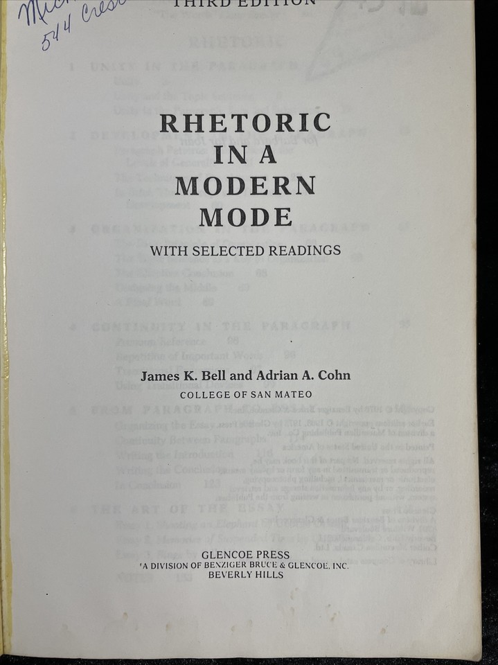 Rhetoric in a Modern Mode with selected readings by James K Bell ...