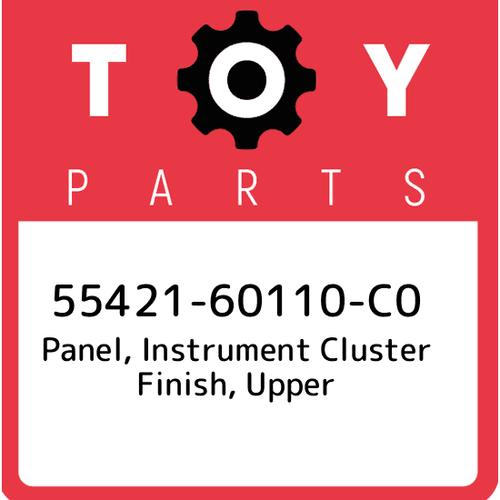 55421-60110-C0 Toyota Panel, instrument cluster finish, upper ...