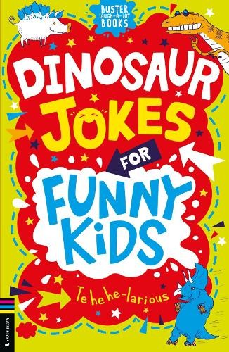 Andrew Pinder Dinosaur Jokes for Funny Kids (Poche) Buster Laugh-a-lot ...