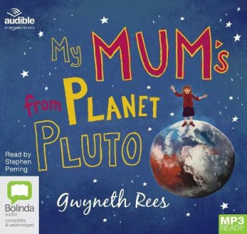 My Mum's from Planet Pluto [Audio] by Gwyneth Rees 9781489450937 | eBay