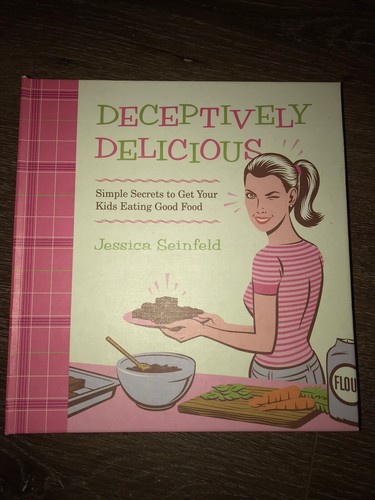 DECEPTIVELY DELICIOUS 2007 Cookbook Vintage Cook Book RARE Cooking ...