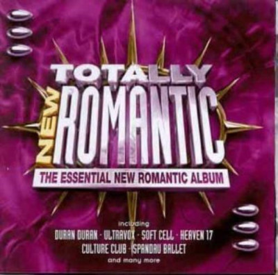 Various Artists - Totally New Romantic: the Essential New Romantic ...