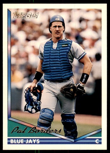 1994 Topps Gold Pat Borders Baseball Cards #219 | eBay