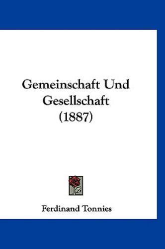 Gemeinschaft und Gesellschaft by Ferdinand Tonnies (2010, Hardcover ...