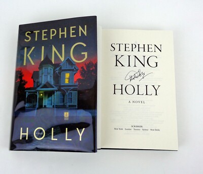 Stephen King Signed Autograph Holly 1st Edition/1st Print Hardcover ...
