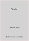 Blended by Sharon M. Draper | eBay