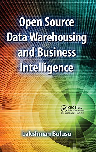 Open Source Data Warehousing and Business Intelligence, Bulusu ...