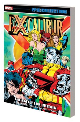 EXCALIBUR EPIC COLLECTION THE BATTLE FOR BRITAIN TPB Marvel Comics ...