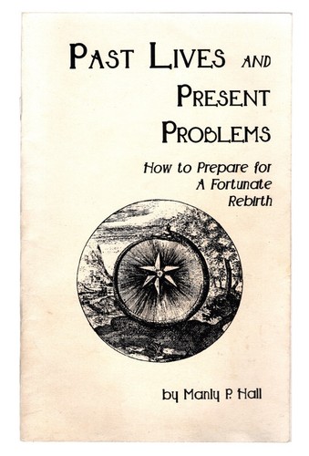 Manly P. Hall .. Past Lives & Present Problems 9780893143817| eBay