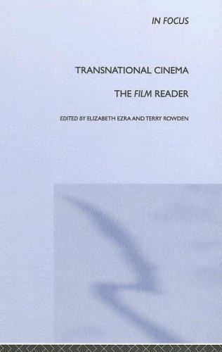 In Focus: Routledge Film Readers Ser.: Transnational Cinema, the Film ...