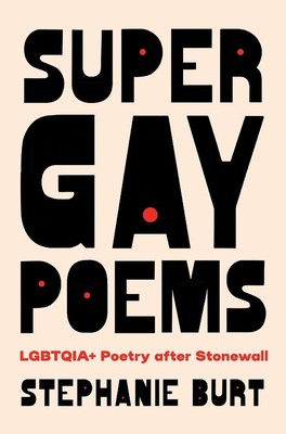 Super Gay Poems: Lgbtqia+ Poetry After Stonewall 9780674273115| eBay