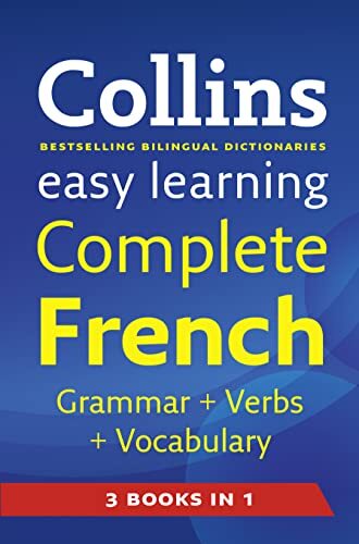Easy Learning Complete French Grammar, Verb... by Collins Dictionaries ...