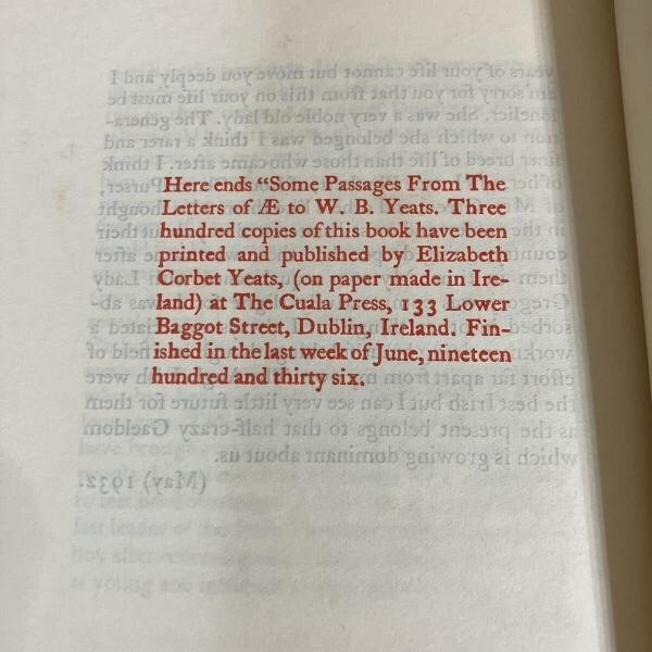 24-7-6 .E. to W.B. Yeats Cuala Press 1936 Some passages from the ...