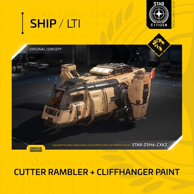 Star Citizen - CUTTER RAMBLER + CLIFFHANGER PAINT - LTI - Original ...