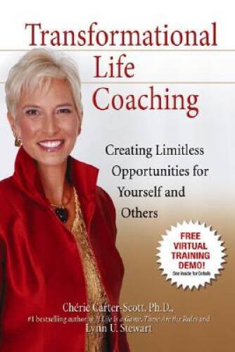 Transformational Life Coaching: Creating Limitless Opportunities fo - ACCEPTABLE 9780757306891 ...