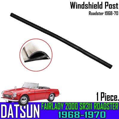 For 1968-70 Datsun Fairlady 2000 SR311 Roadster Front Windshield Post ...