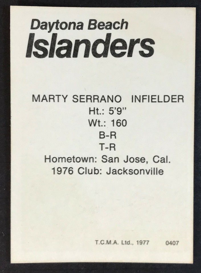 1977 TCMA Minor League MARTY SERRANO Daytona Beach Islanders Rookie ...