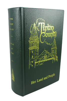 Tipton County Her Land and People Tipton Cicero Indiana History LARGE ...