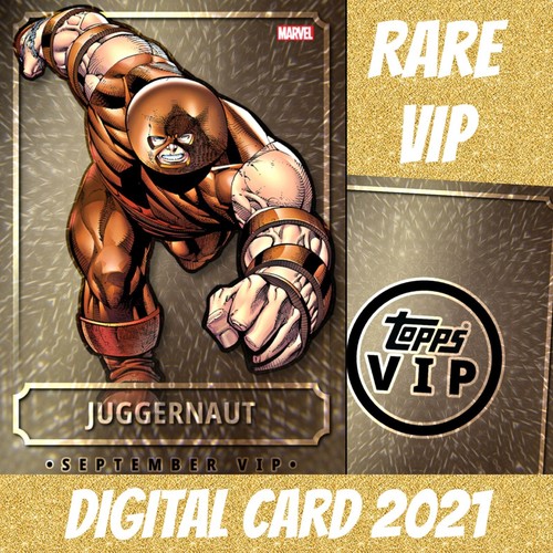Topps Marvel Collect Digital Trainee Vip Card September Juggernaut 2021 ...