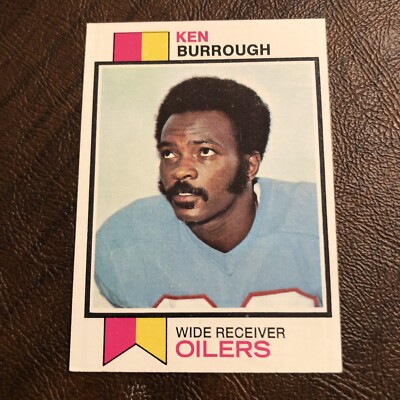 1973 TOPPS KEN BURROUGH #354 HOUSTON OILERS FOOTBALL CARD | eBay