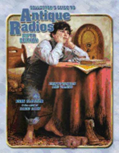 Collectors Guide to Antique Radios by John Slusser: Used 9781574322293 ...