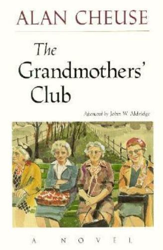 Grandmothers' Club by Alan Cheuse (1995, Trade Paperback) for sale ...