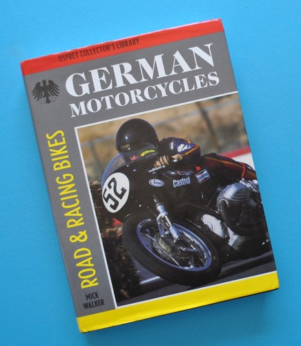 German Motorcycle Book Road & Racing Bikes BMW DKW NSU Maico Munch ...