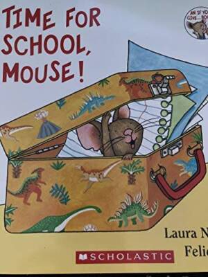 Time for School, Mouse! - Paperback By Laura Numeroff - ACCEPTABLE | eBay
