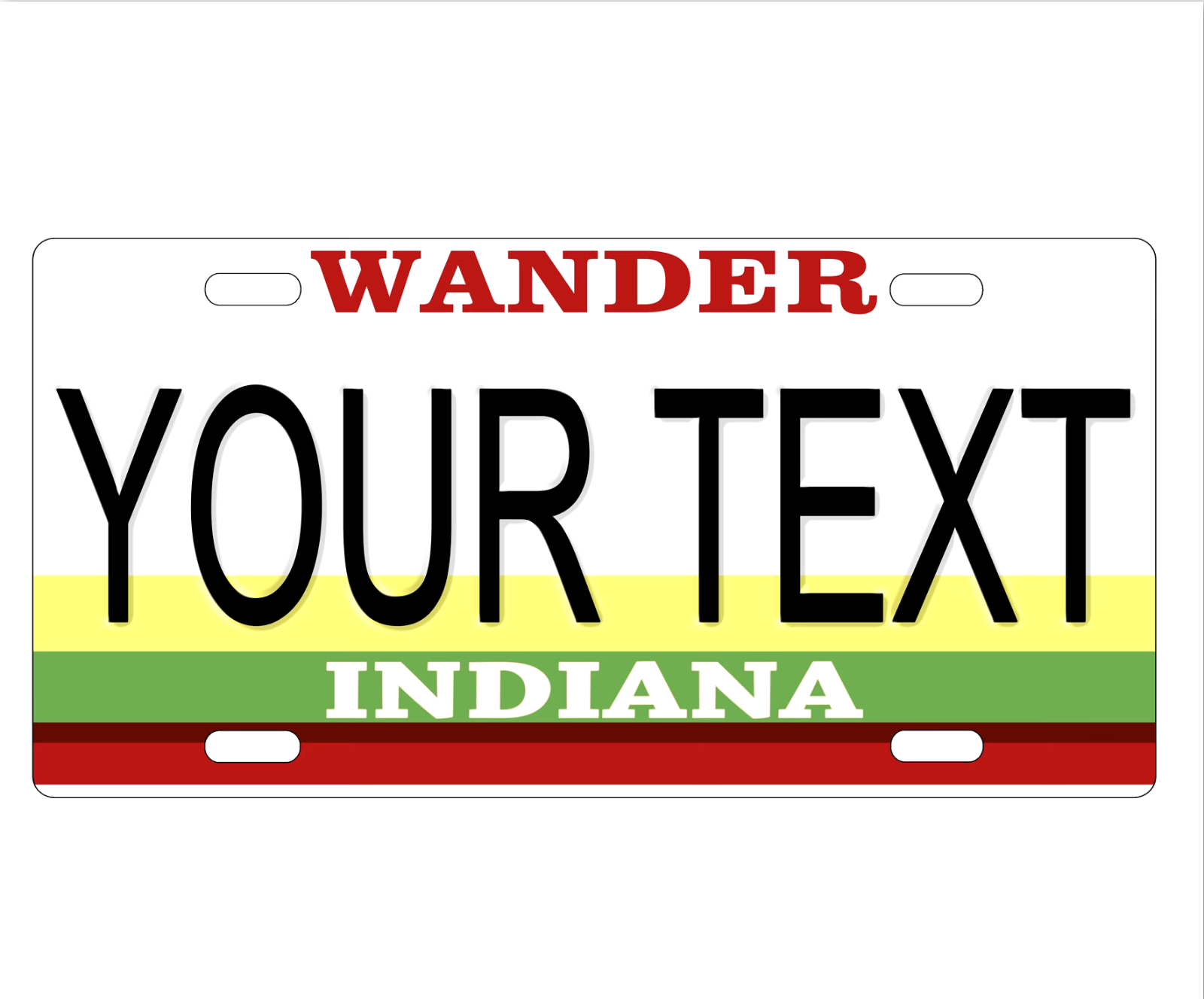 Custom Personalized Standard Size Novelty License Plate-Indiana Wander ...