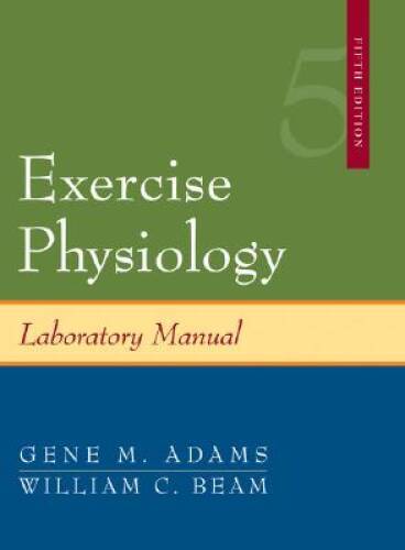 Exercise Physiology Laboratory Manual - Spiral-bound By Beam, William ...