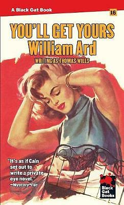 You'll Get Yours by William Ard (Paperback, 2018) for sale online | eBay