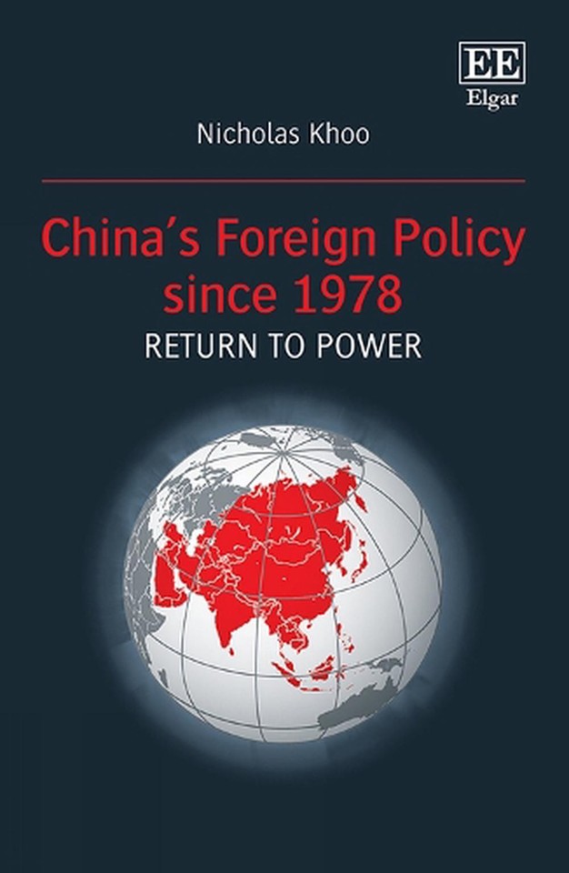 Chinas Foreign Policy since 1978: Return to Power by Nicholas Khoo ...
