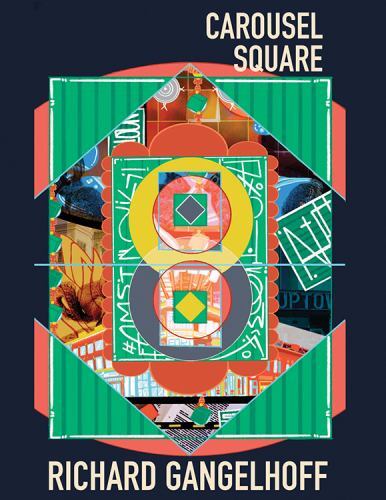 Carousel Square By Richard Gangelhoff 2022 Softover 9781977249043| eBay