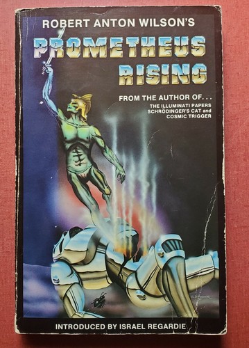 Hand signed and inscribed Robert Anton Wilson Prometheus Rising FIRST ...