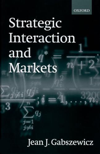 Strategic Interaction and Markets, Jean J. Gabszewicz | eBay