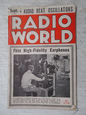 RADIO WORLD MAGAZINE SEPT 1937 AUDIO BEAT OSCILLATORS HIGH FIDELITY ...