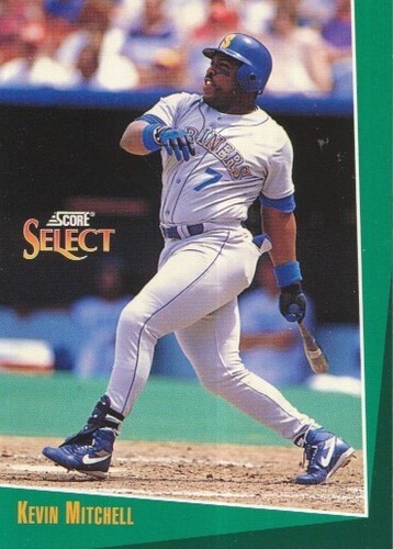 #108 SEATTLE MARINERS # KEVIN MITCHELL # BASEBALL CARD SCORE SELECT MLB ...