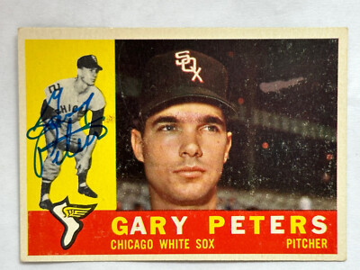 GARY PETERS 1960 Topps #407 Baseball Card WHITE SOX AUTO Autograph ...