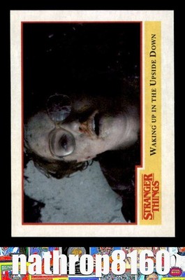 2018 Topps Stranger Things #31 Waking up in Upside Down NM/NM+ Netflix ...