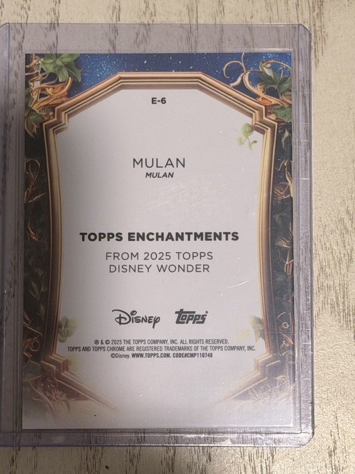 2025 TOPPS CHROME DISNEY WONDER TOPPS ENCHANTMENTS MULAN REFRACTOR E-6 ...