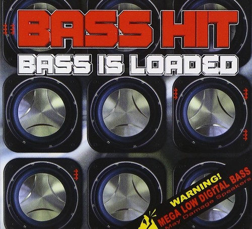 Bass Hit Bass Is Loaded (CD) 754863202629 | eBay